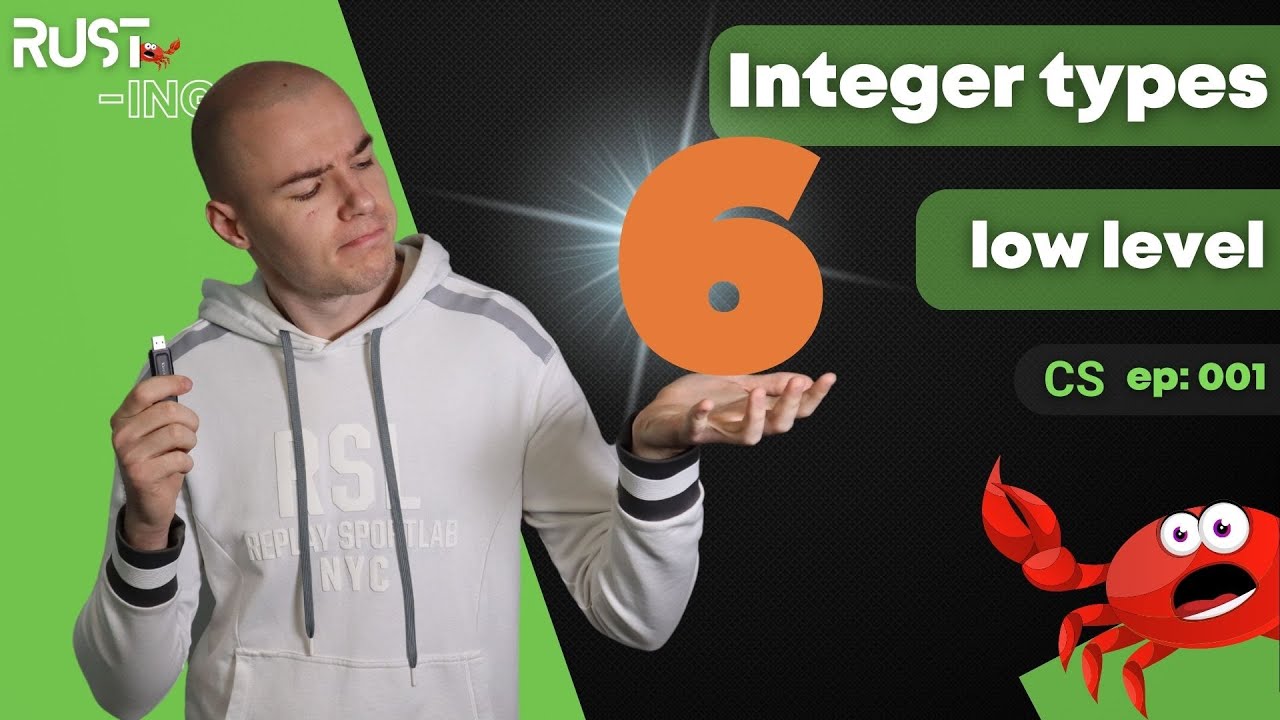 CS 001 - Integer types, low level explanation - YouTube