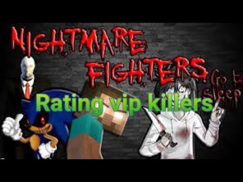 Rating the vip killers in Nightmare Fighters Roblox - YouTube
