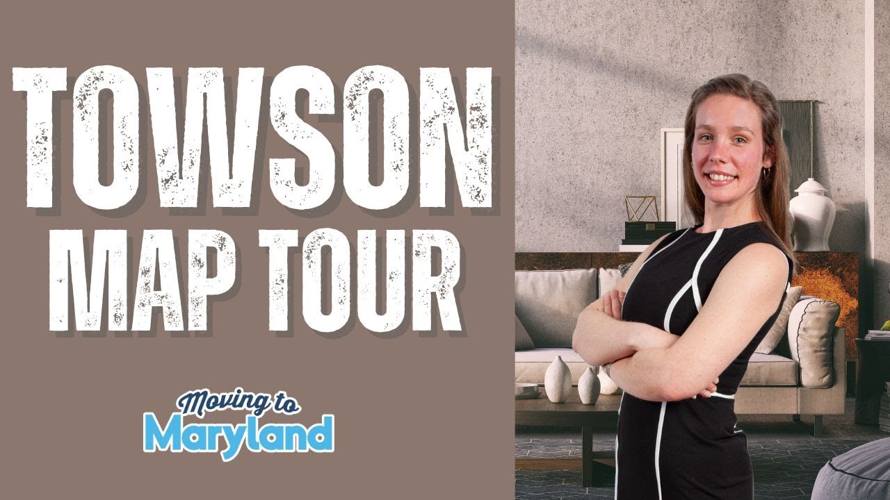 Living in TOWSON, Baltimore County, Maryland | Towson Map Tour - YouTube