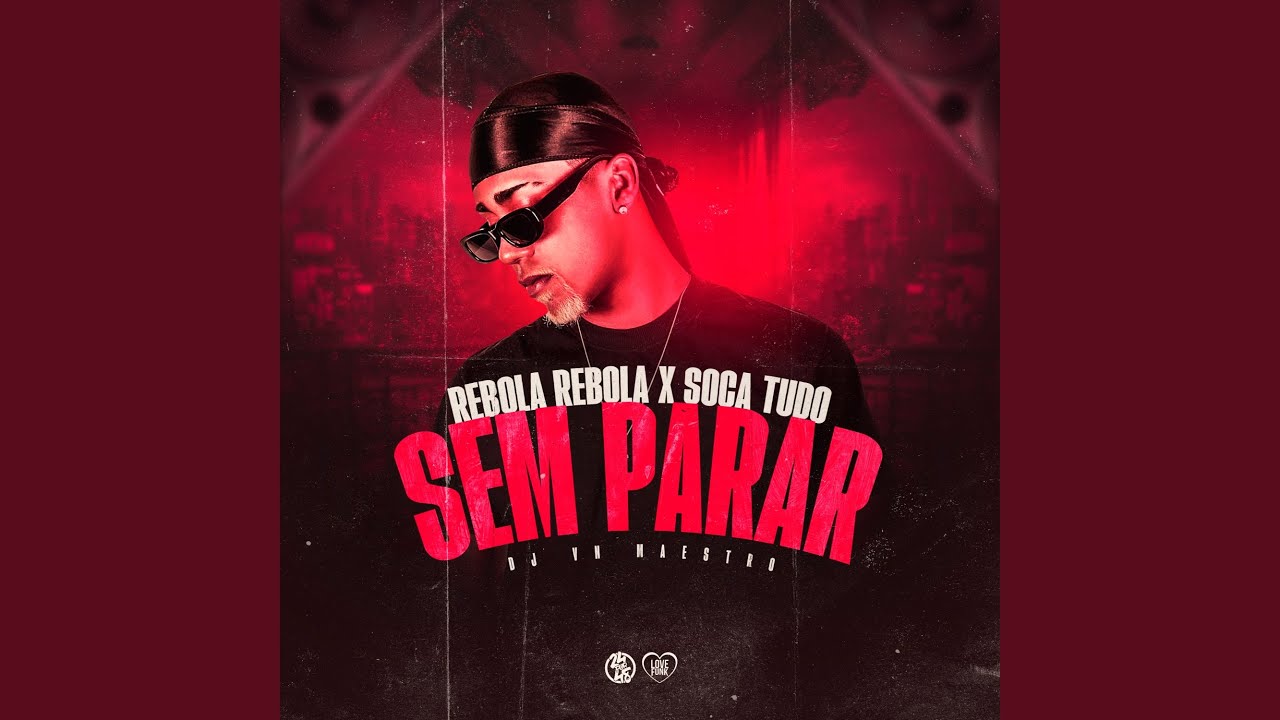 Rebola Rebola X Soca Tudo Sem Parar - YouTube