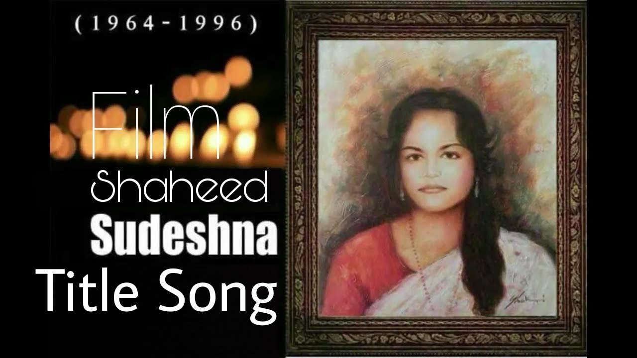 Shaheed SUDESHNA II Tushar Arjun II Utpal Sinha II A Bishnupriya ...