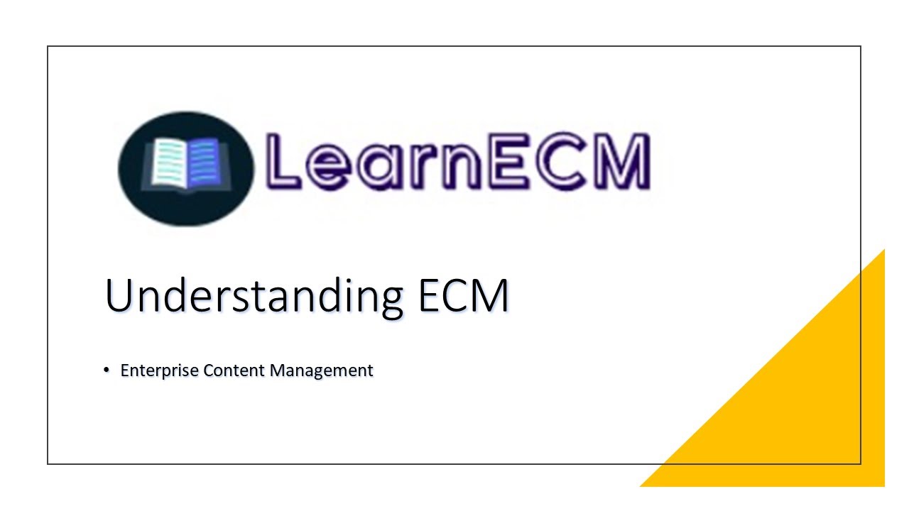What is Enterprise Content Management (ECM) ? - YouTube