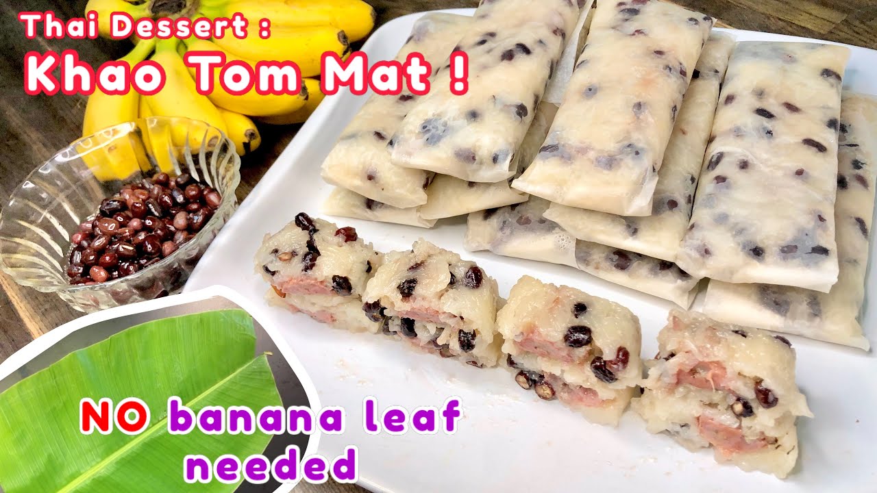 Easy Modern way to make this Thai Dessert Khao Tom Mat | Coconut Cream ...