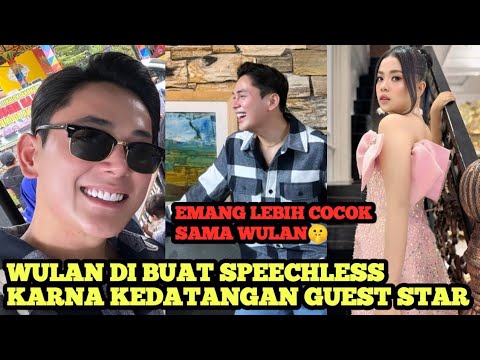 WULAN DIBUAT SPEECHLESS ‼️ Kedatangan Seseorang, Langsung Jadi Sorotan 🤫 - YouTube