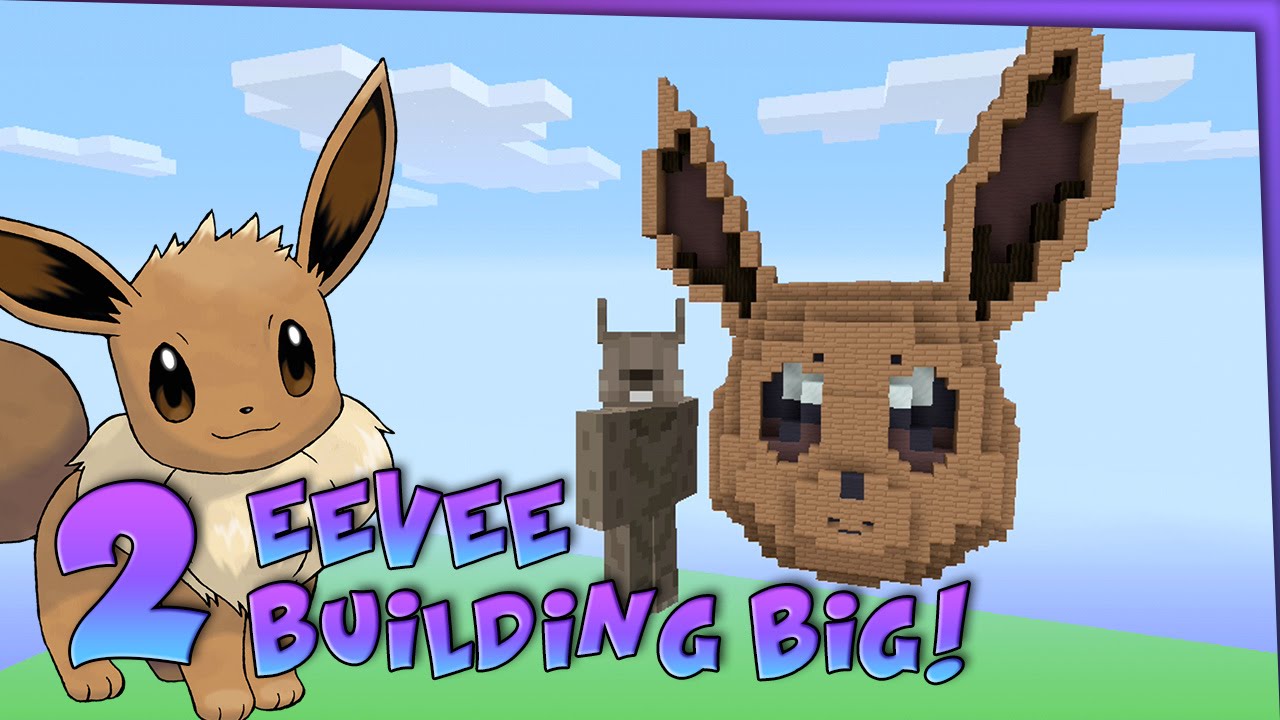 Eevee Pokemon [2] - Building BIG - Minecraft Xbox - YouTube