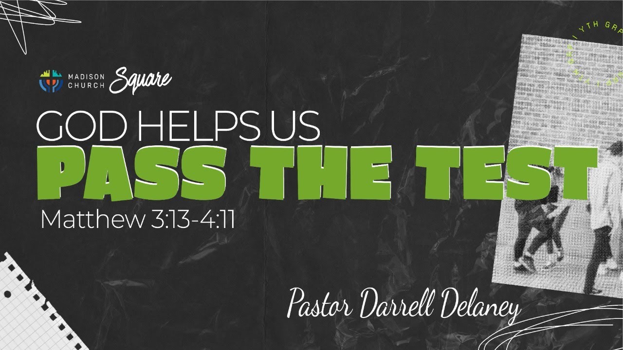 God Helps Us Pass The Test - Preached By Pastor Darrell Delaney - YouTube