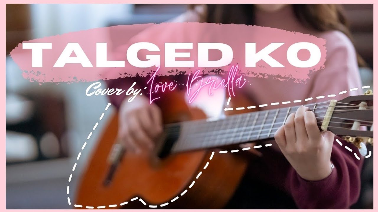 TALGED KO by Marjorie Ettie | KANKANAEY SONG 🦋 Cover by Love BRIELLA🎸 ...