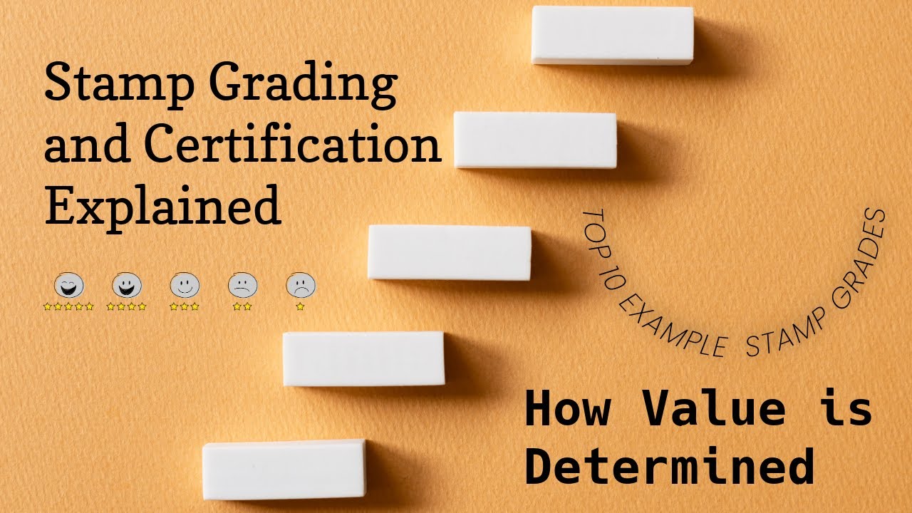 Stamp Grading and Certification Explained: How Value is Determined ...