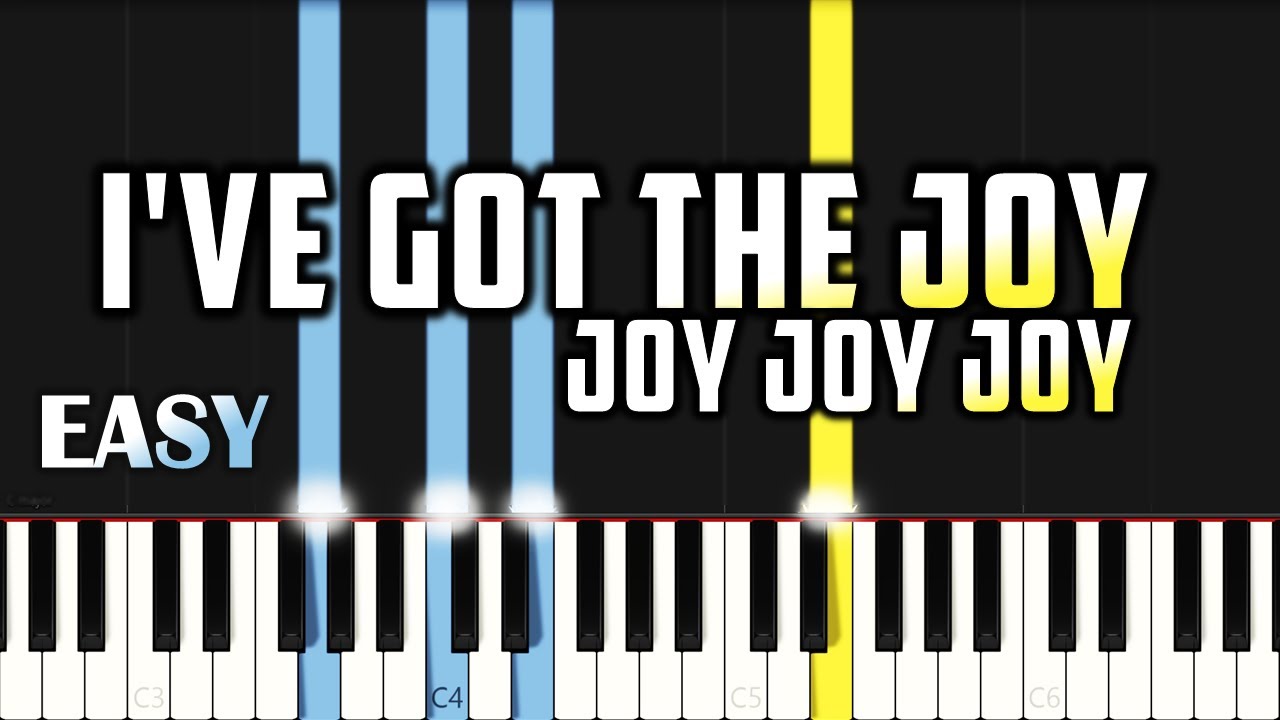I've Got the Joy Joy Joy Joy | EASY PIANO TUTORIAL BY Extreme Midi ...