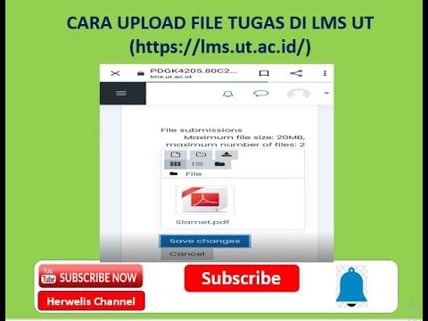 Cara Upload File Tugas di LMS UT Bagi Mahasiswa Yg Mengikuti TUWEB - YouTube