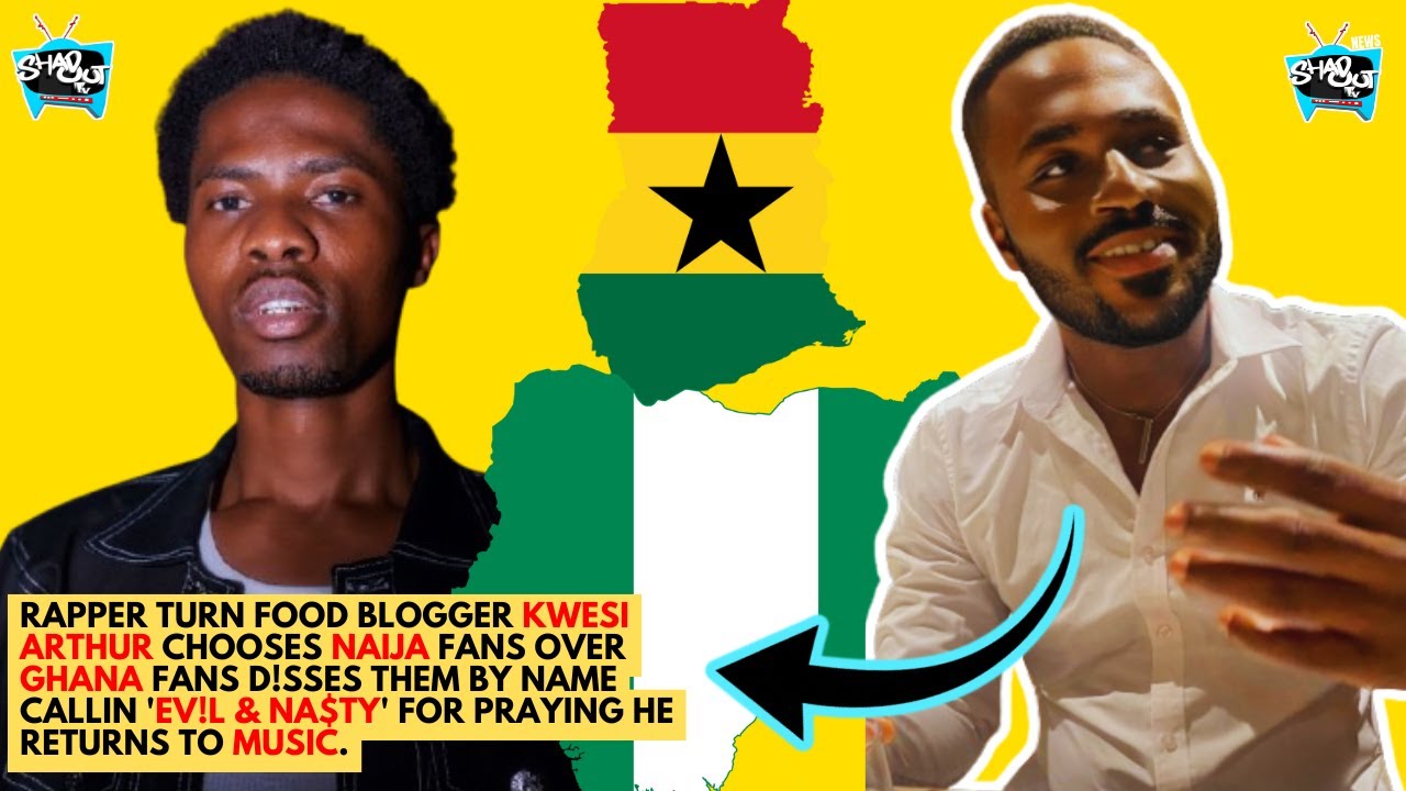 Rapper Turn Food Blogger Kwesi Arthur Chooses Naija Over Ghana D!sses ...
