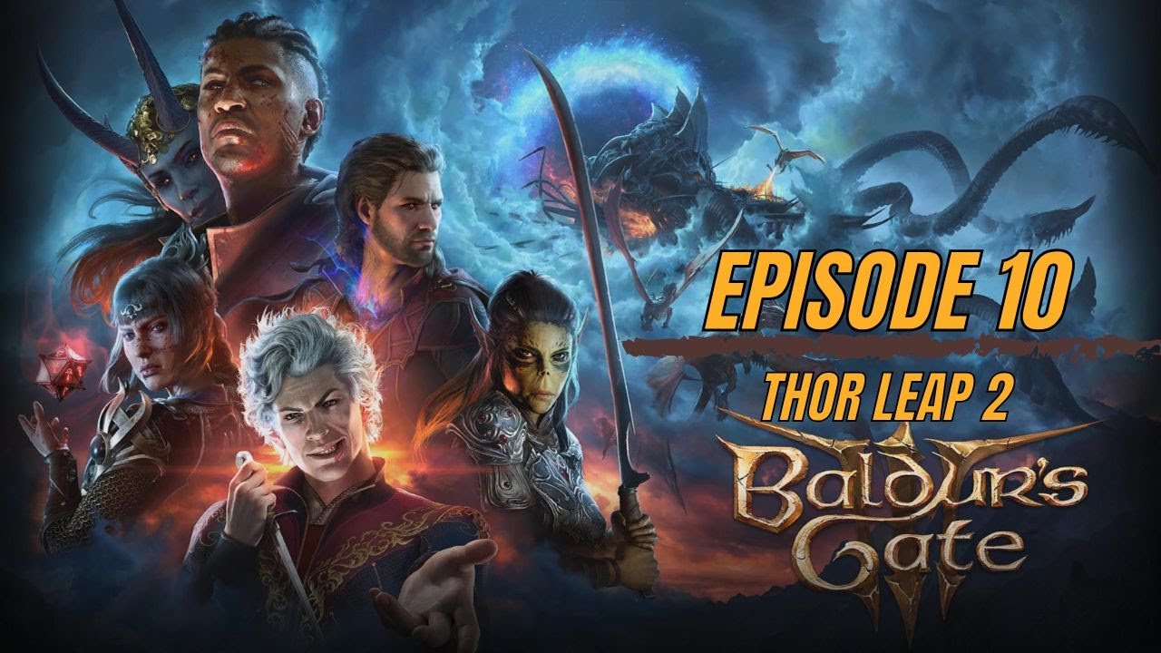 Baldur's Gate 3 - Part 10 [Storm + Toxic] Thor Leap 2 - YouTube