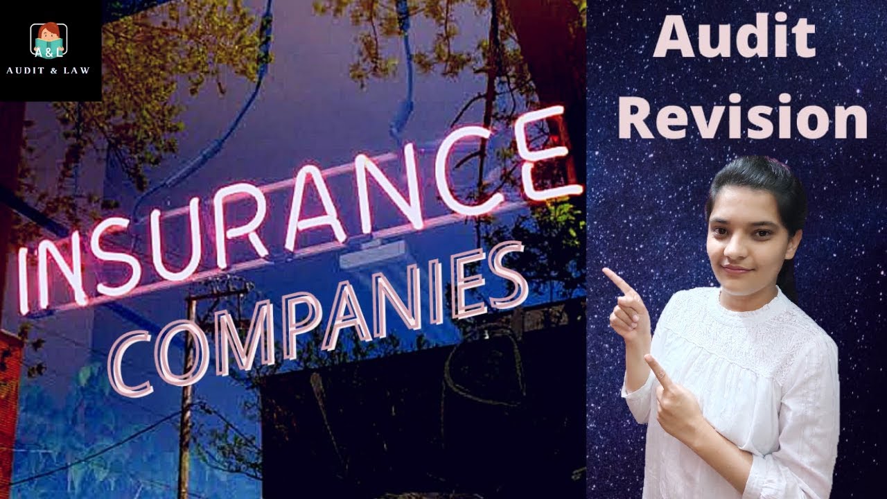 AUDIT OF INSURANCE COMPANIES - CA FINAL AUDIT REVISION BITES - YouTube