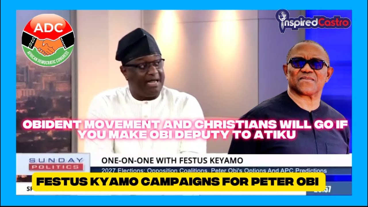 Festus Kyamo Campaigns for Peter Obi -Peter Obi cannot be a deputy to ...