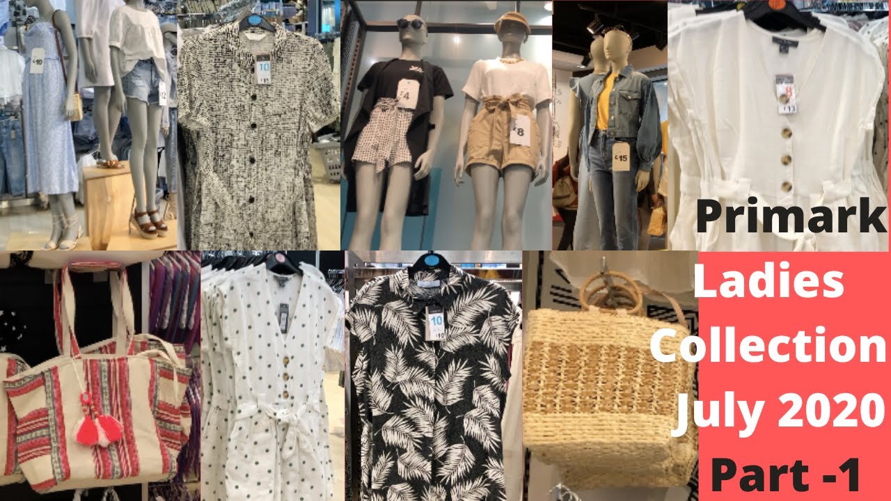 Primark Ladies Collection July 2020 Part-1 - YouTube