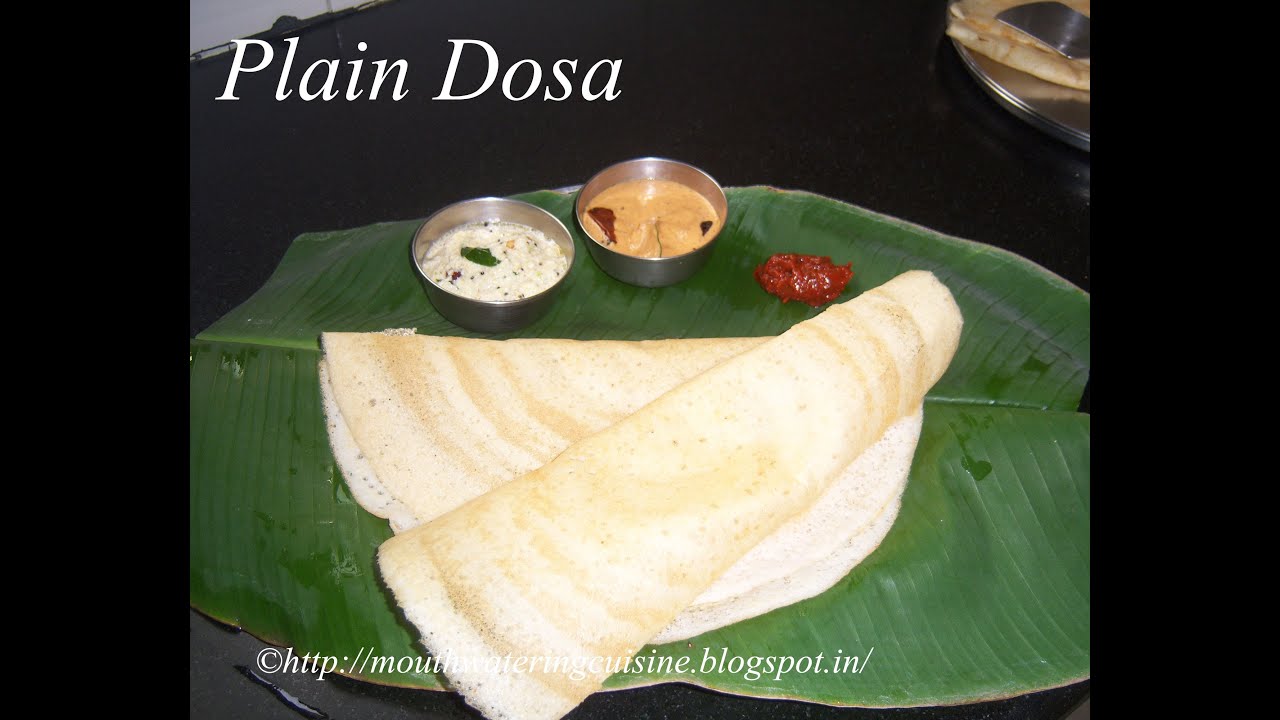 Plain Dosa - YouTube