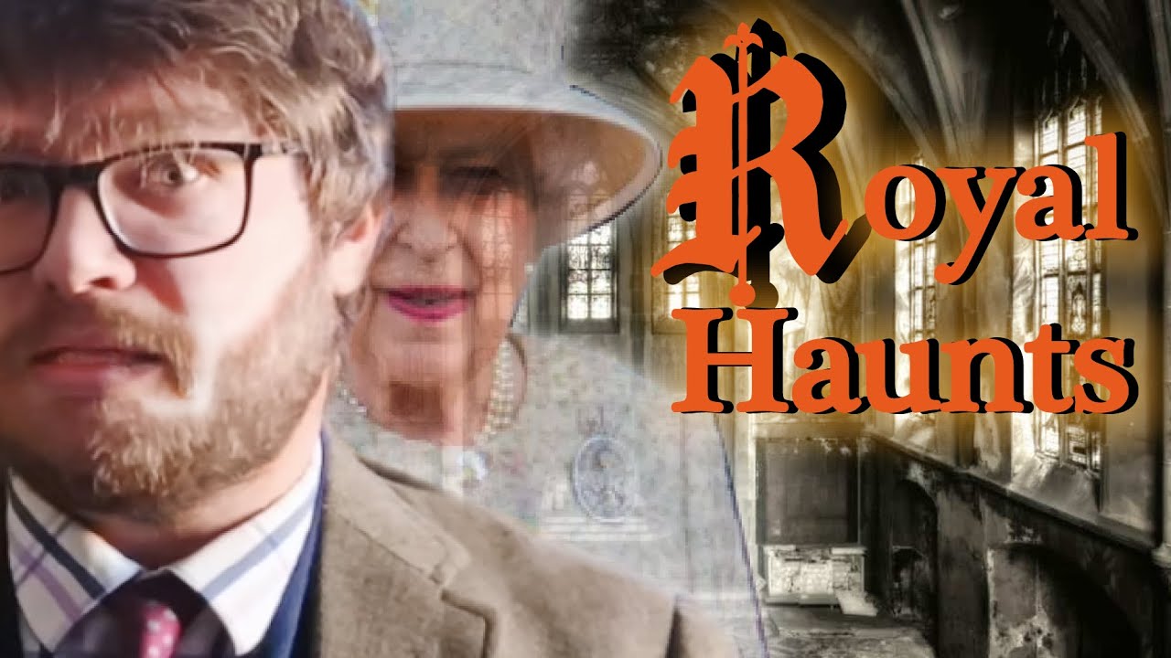 The TERRIFYING Royal Ghosts of Haunted Britain - YouTube