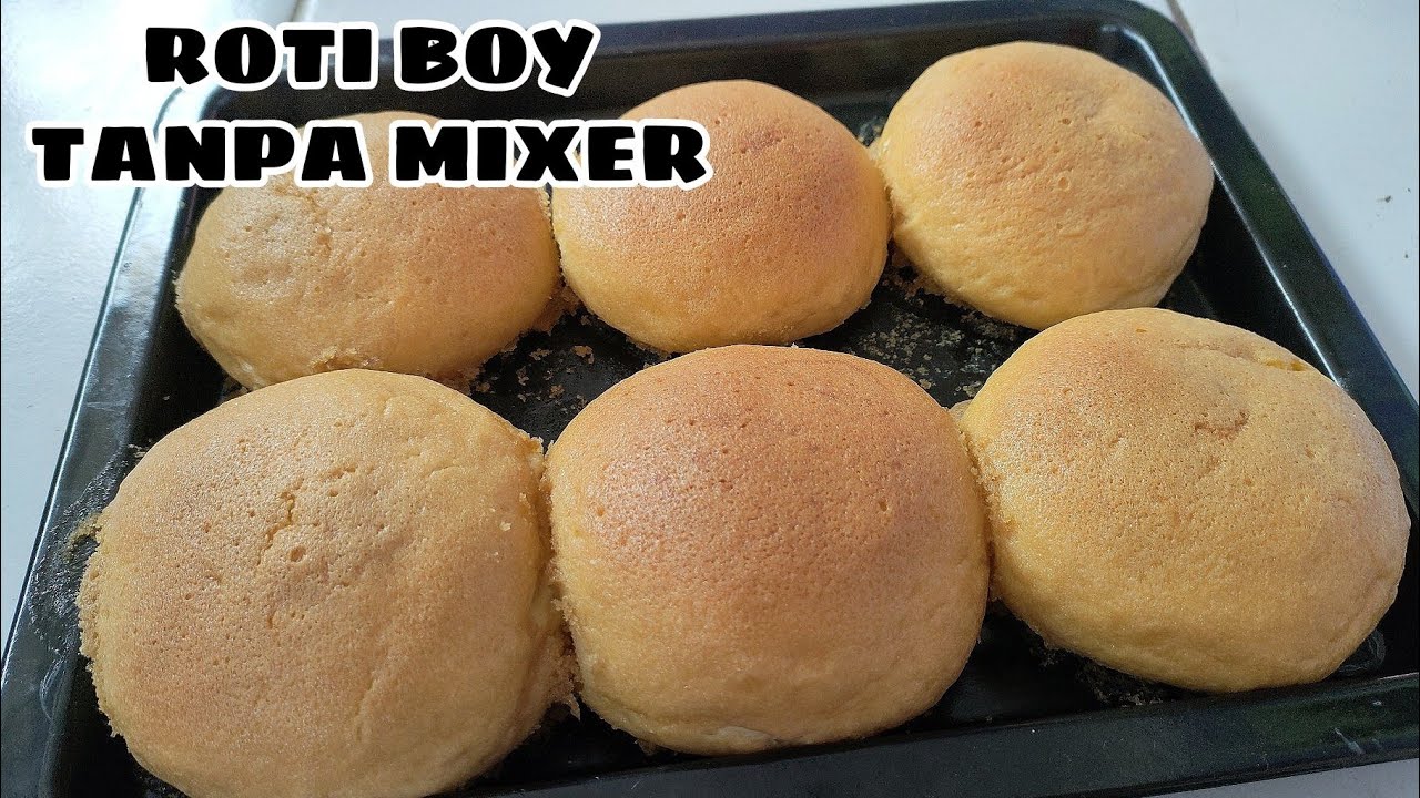 cara membuat roti boy , 100 % berhasil, tanpa mixer - YouTube