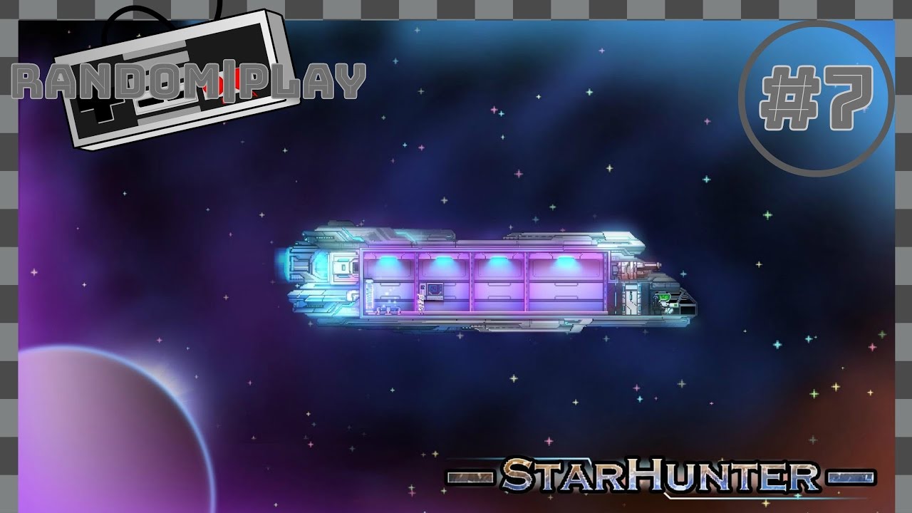 Star Hunter | Random|Play #7 - YouTube