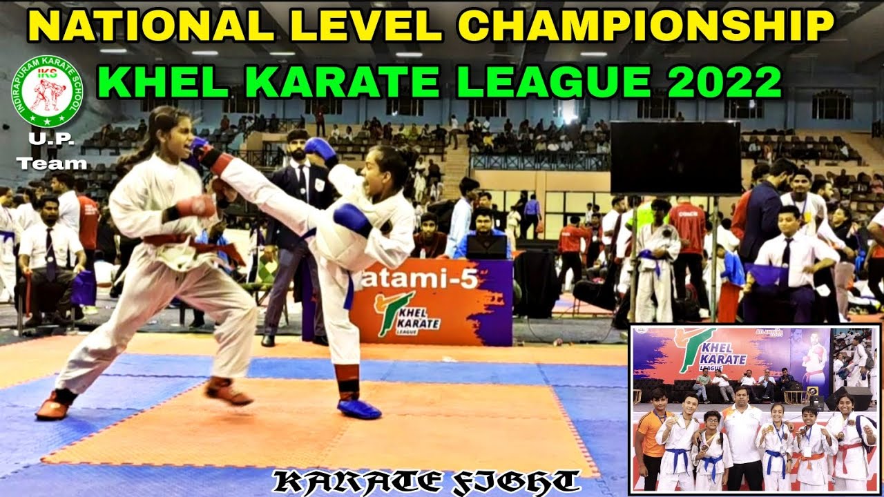 NATIONAL LEVEL CHAMPIONSHIP | KHEL KARATE LEAGUE 2022 | U.P. KARATE ...