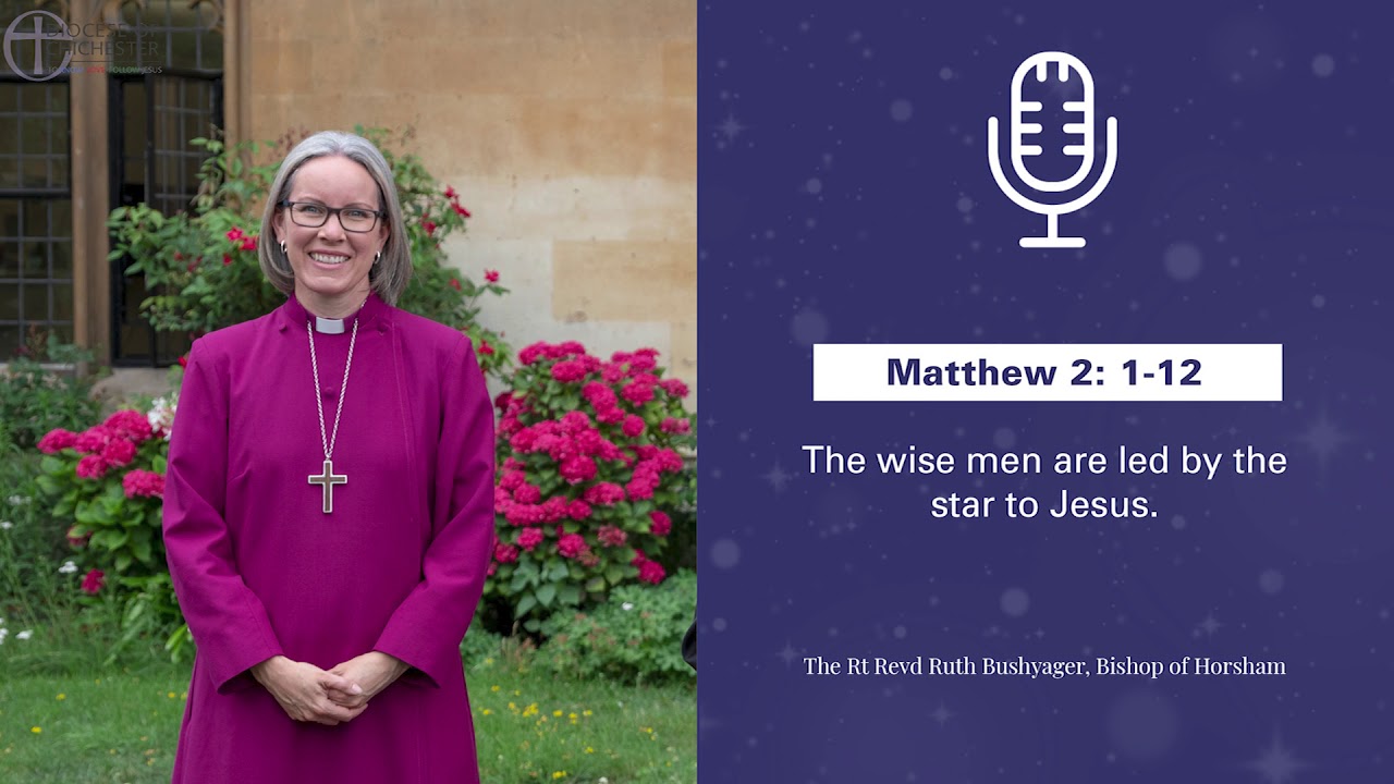 Advent reflection led by The Rt Revd Ruth Bushyager, Bishop of Horsham ...