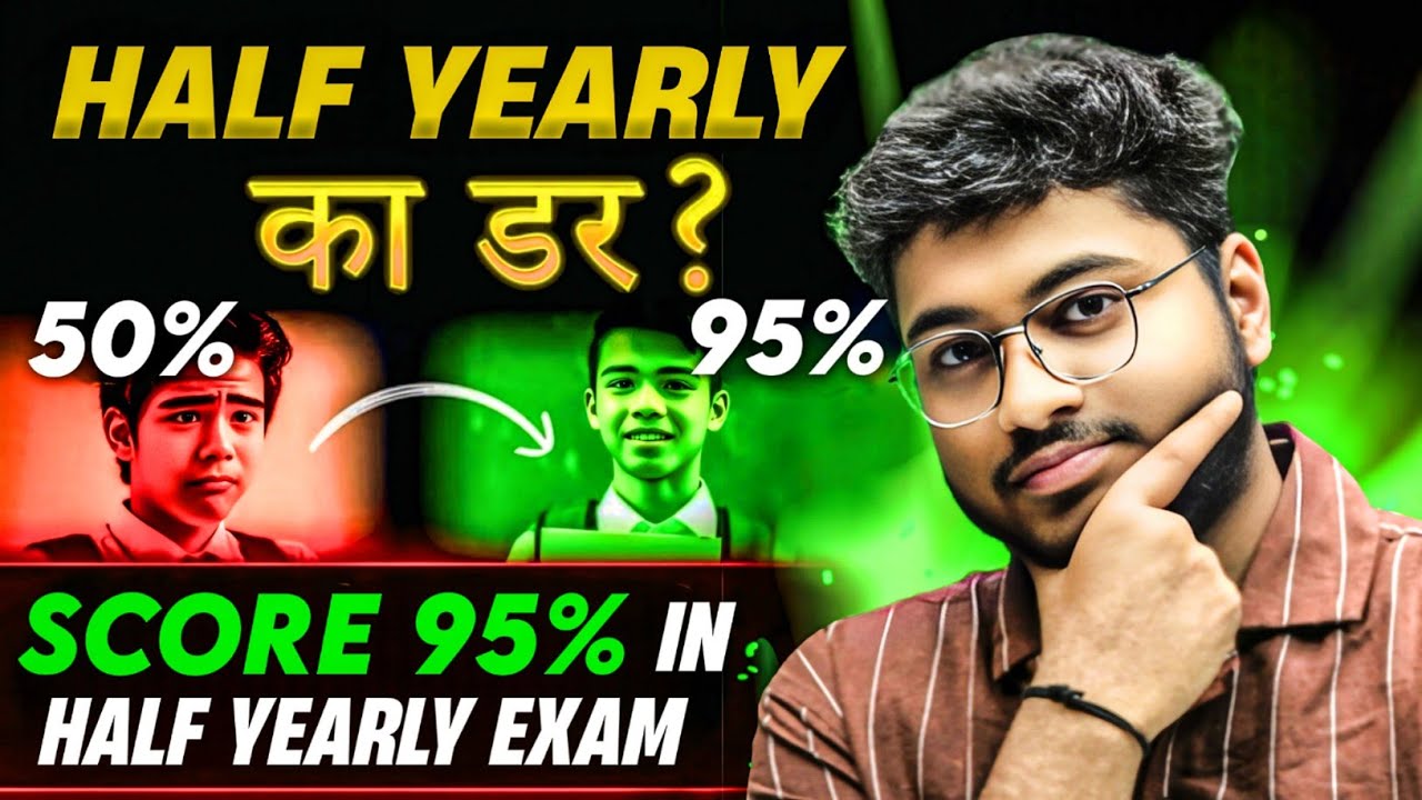"90+ in Half Yearly? Here’s the Strategy You Need | Class 10th | Rohit Shaw [IITD] - YouTube