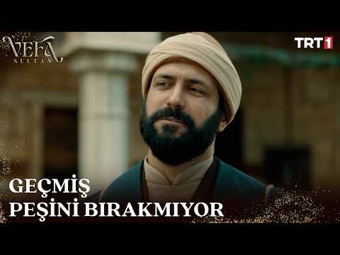 Celaleddin'in Hataları Aklından Gitmiyor - Vefa Sultan 2. Sezon 2. Bölüm