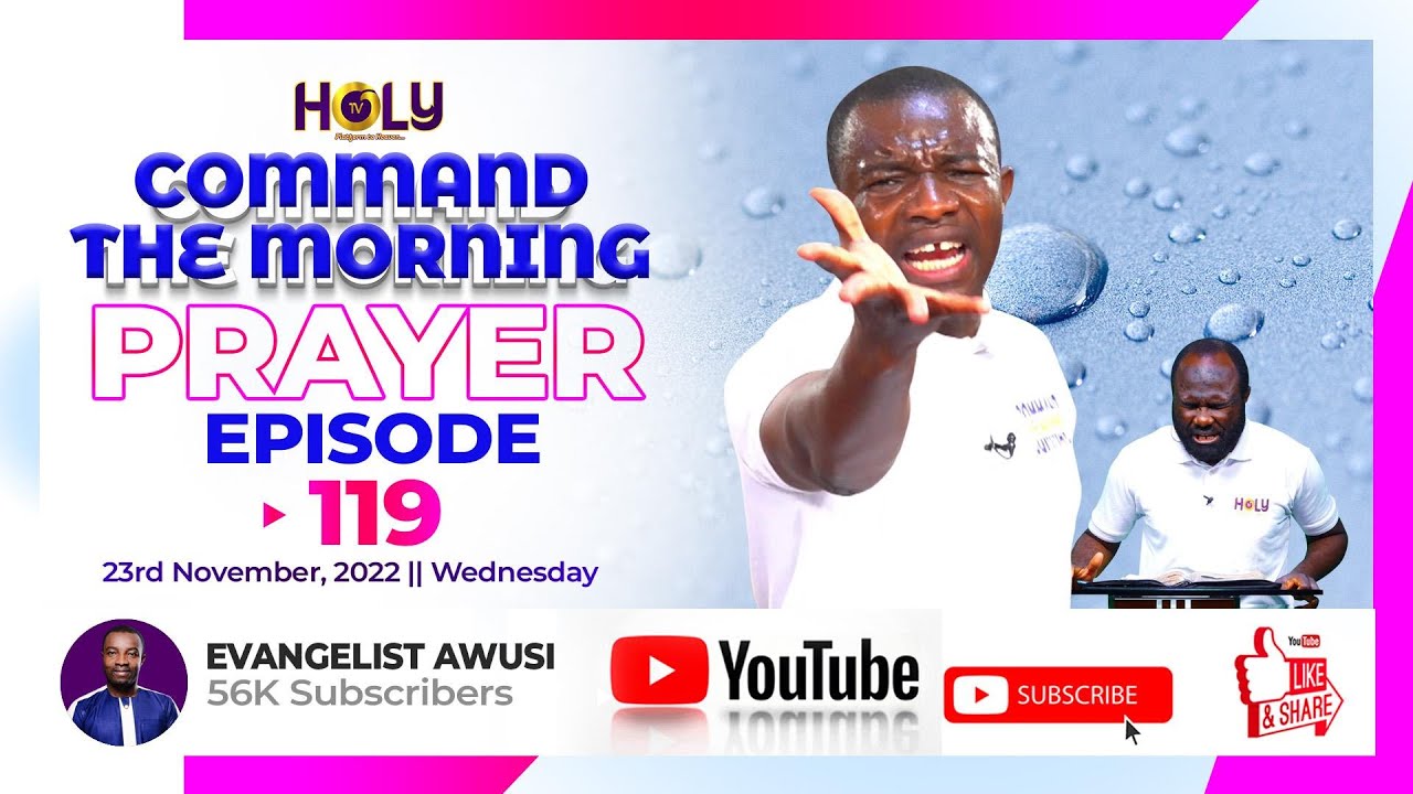 COMMAND THE MORNING-PRAYER AGAINST WITCHCRAFT ORCHESTRATIONS- EPISODE ...