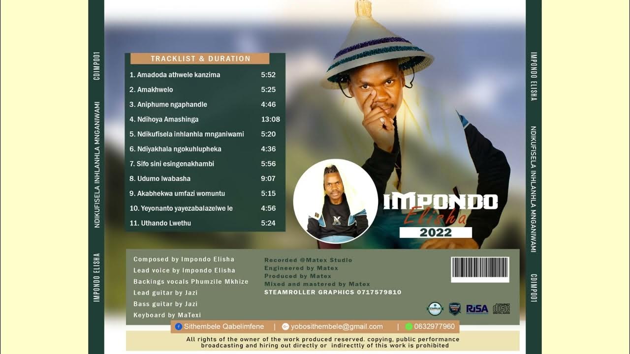 Impondo Elisha _ Ndiyakhala[Ndikufisela Inhlanhla Album] - YouTube