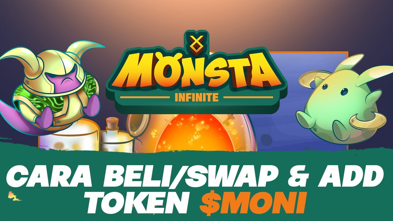 Tutorial Cara Membeli /Swap di Pancakeswap dan Add Token $MONI Monsta ...
