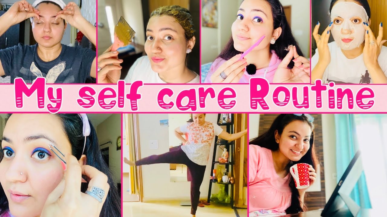My Self Care Routine 💕 : 10 Self Care Tips To Start Right away | Must ...