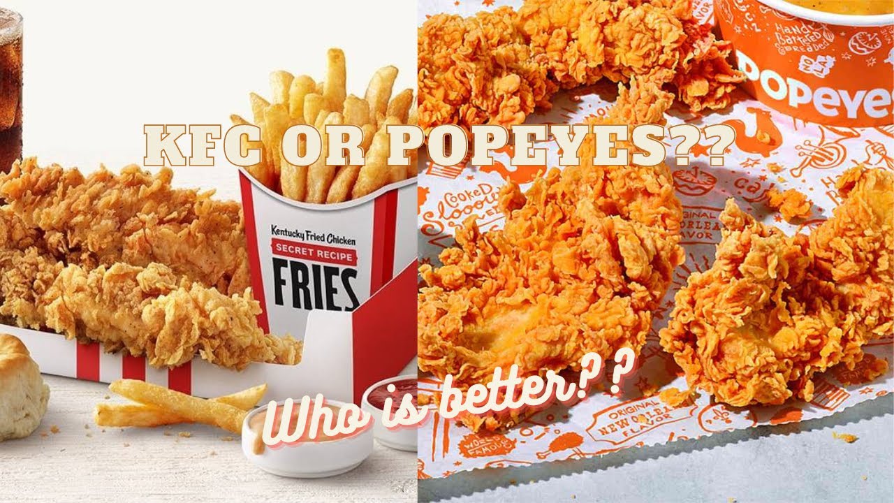 Popeyes or KFC...Who Has The Better Chicken Tenders??? - YouTube