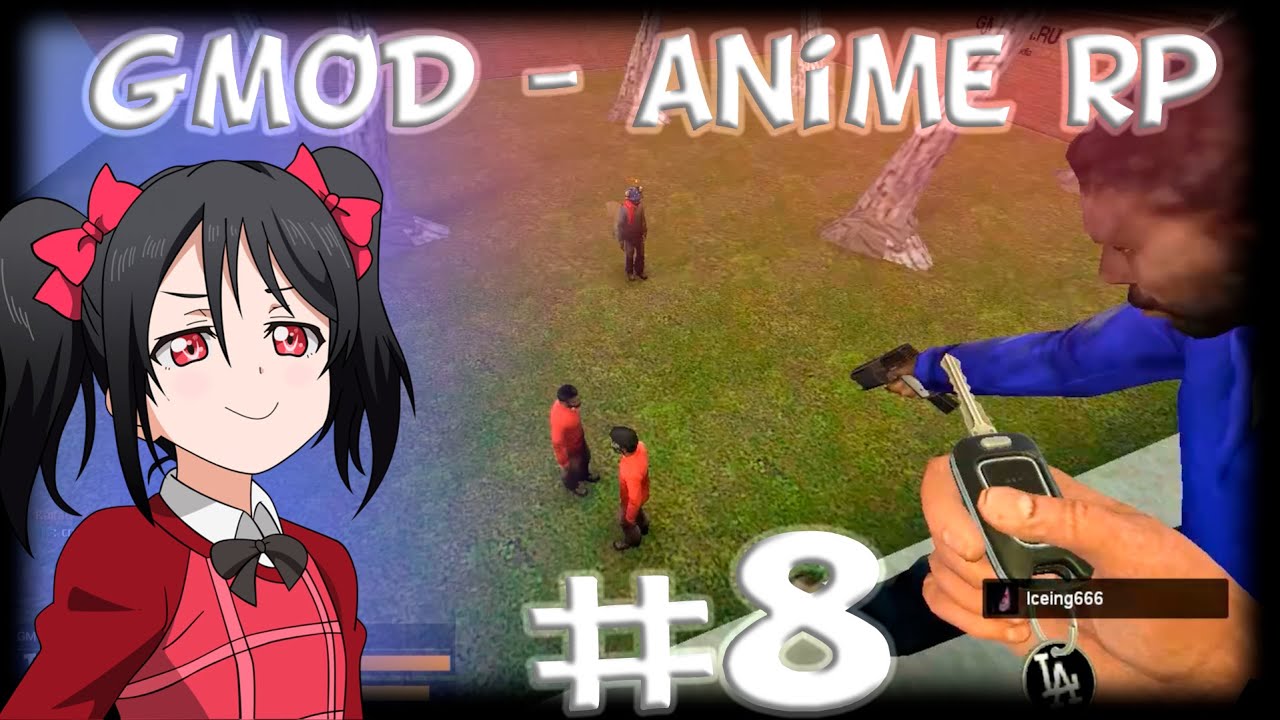 Garry's Mod RP anime RP GMOD #8 - YouTube
