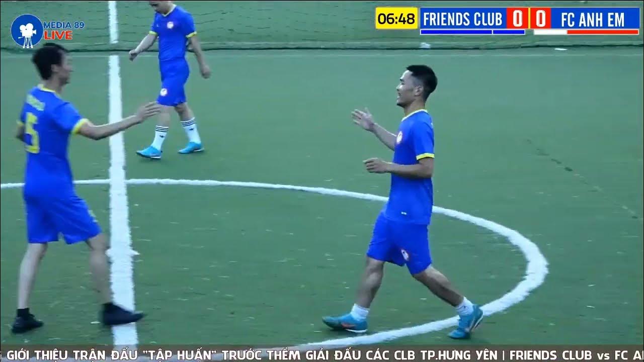 HIGHLIGHT FRIENDS CLUB vs FC ANH EM - YouTube