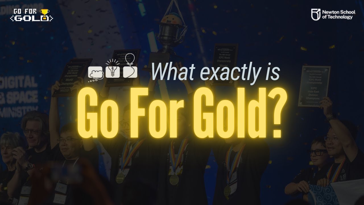 What exactly is go for gold? | @NewtonSchoolofTechnology and @GoForGold ...