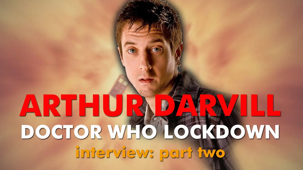 Arthur Darvill: Doctor Who lockdown interview part 2 - YouTube