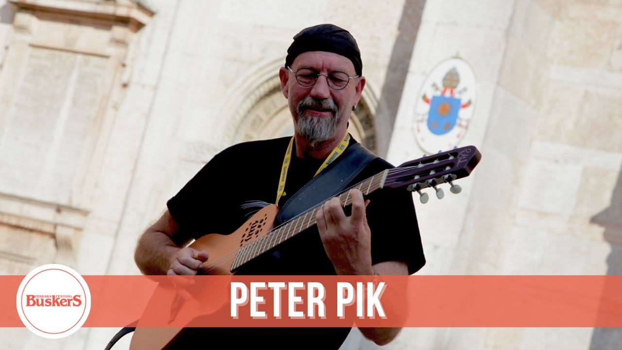 Peter Pik - Ferrara Buskers Festival - YouTube
