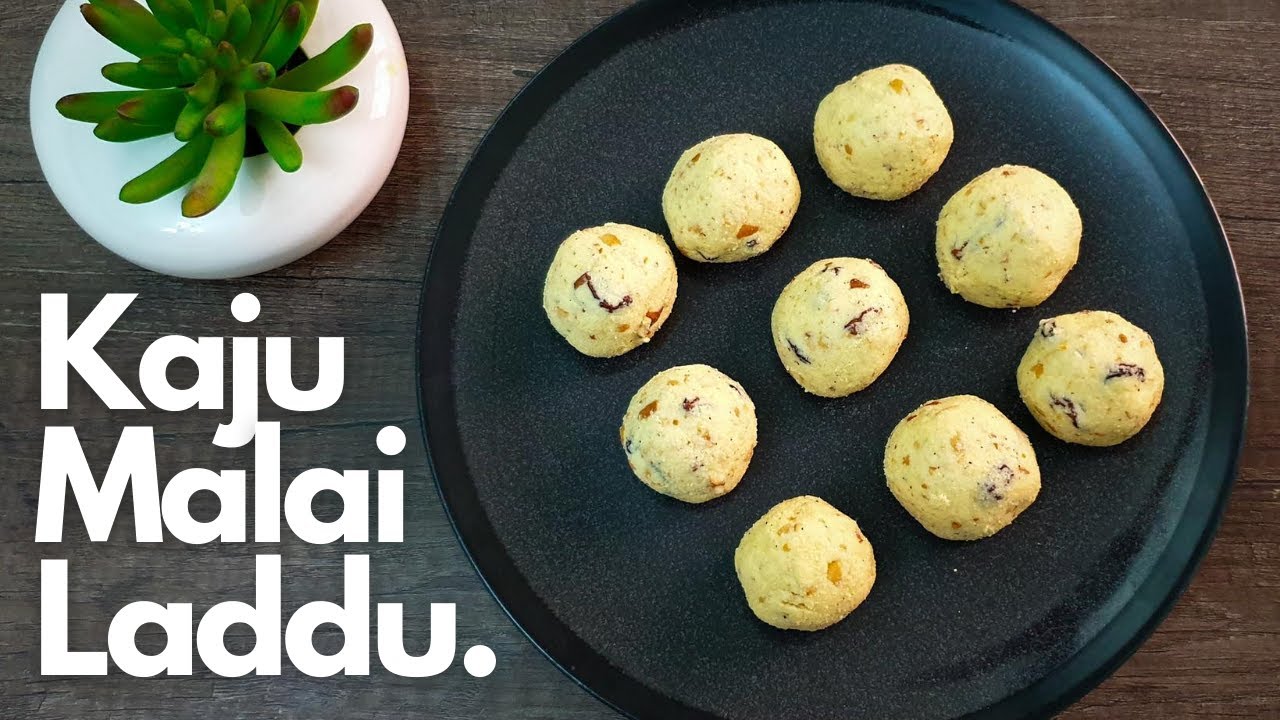 KAJU MALAI LADOO | MILK LADOO | NUTTY LADDU | FOOD EDITION | SPECIAL ...