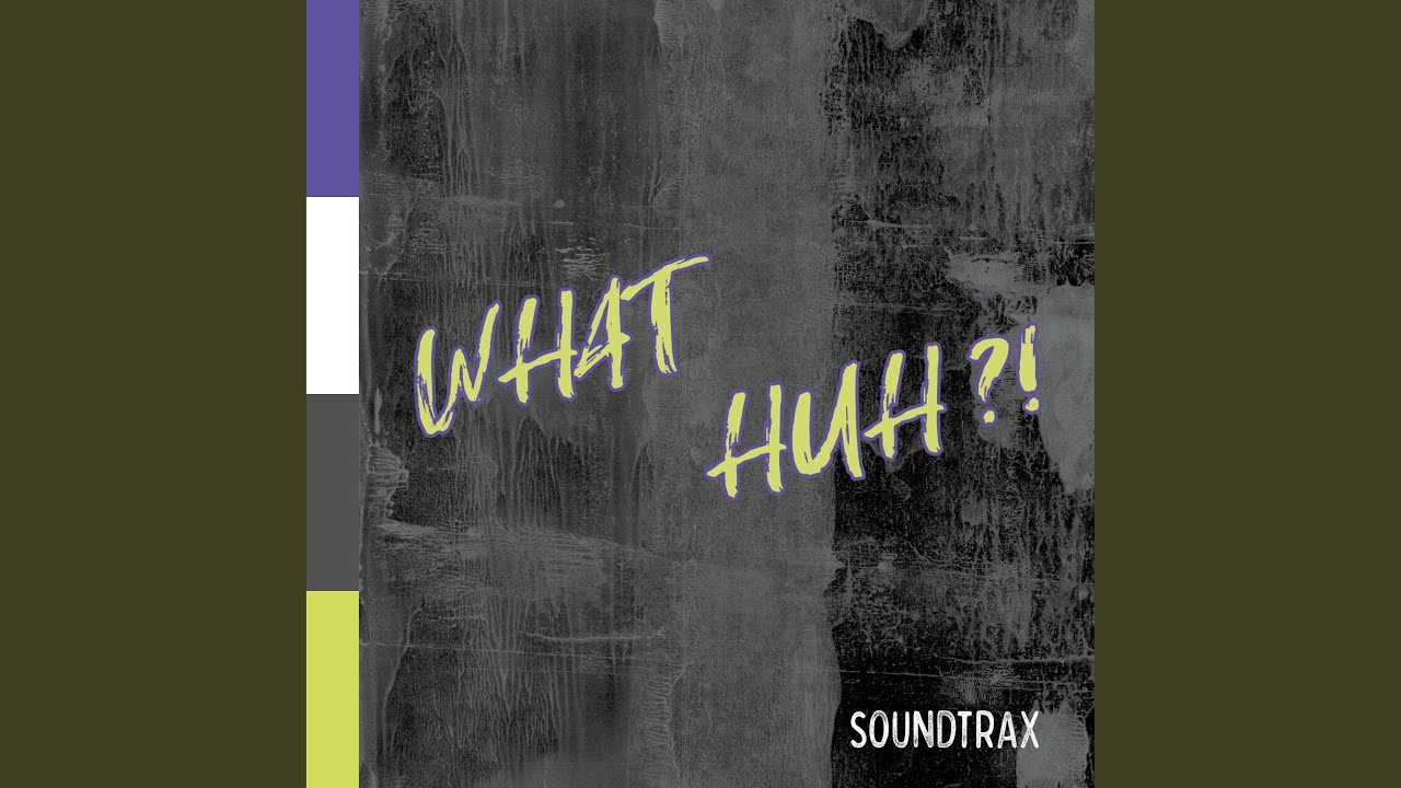 What Huh?! - YouTube