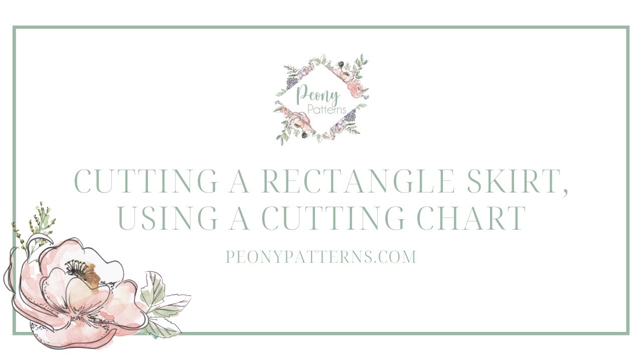 How to Cut a Rectangle Skirt, Using a Cutting Chart - Wisteria Dress by ...