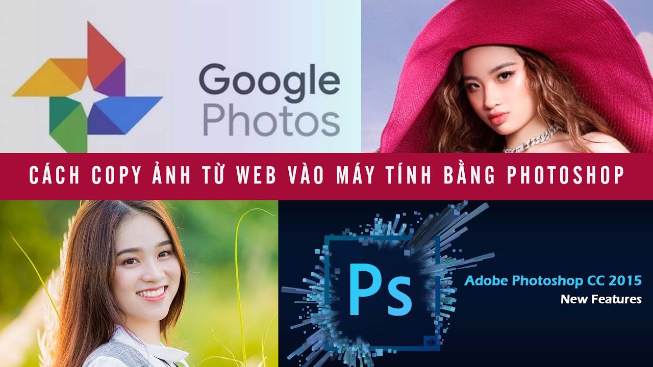 Hướng Dẫn Lấy Ảnh Từ Web Về Máy Tính Bằng Photoshop CC 2015 | Bách Khoa TV - YouTube