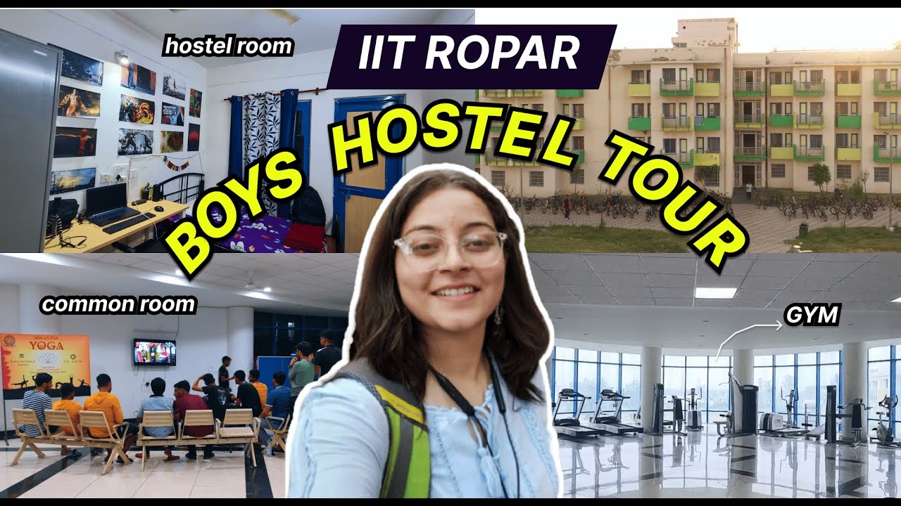 Boys Hostel Tour | IIT Ropar | Must watch for JEEAspirants - YouTube