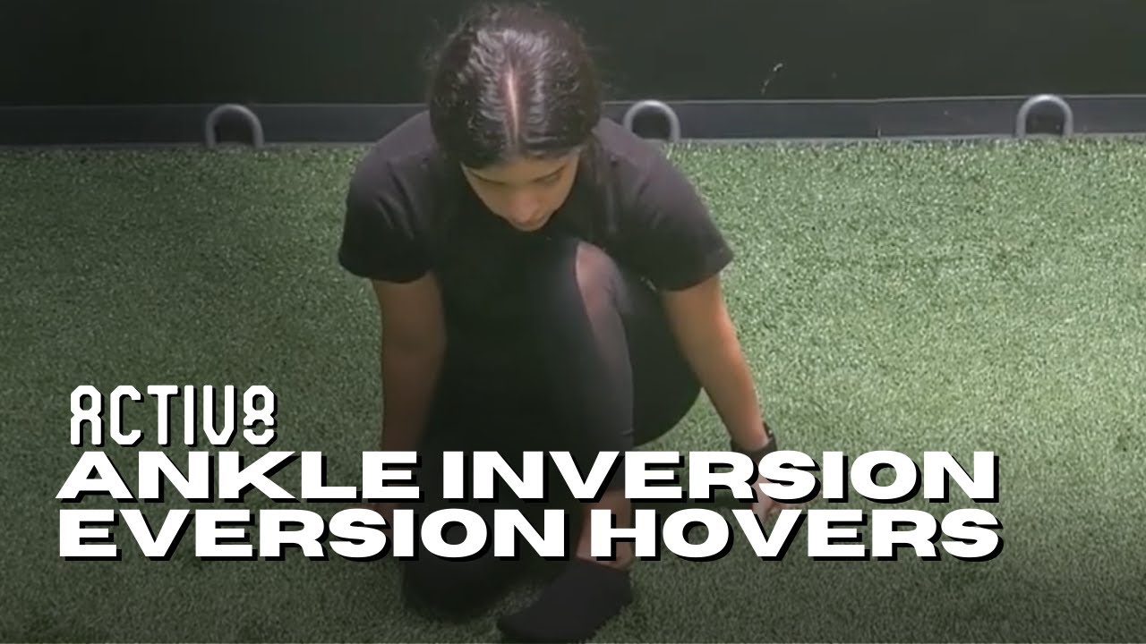 Activ8 | Ankle Inversion Eversion Hovers - YouTube