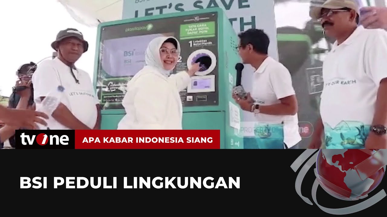 BSI Hadirkan 50 Vending Machine Tukar Botol Plastik Jadi Uang | AKIS tvOne - YouTube