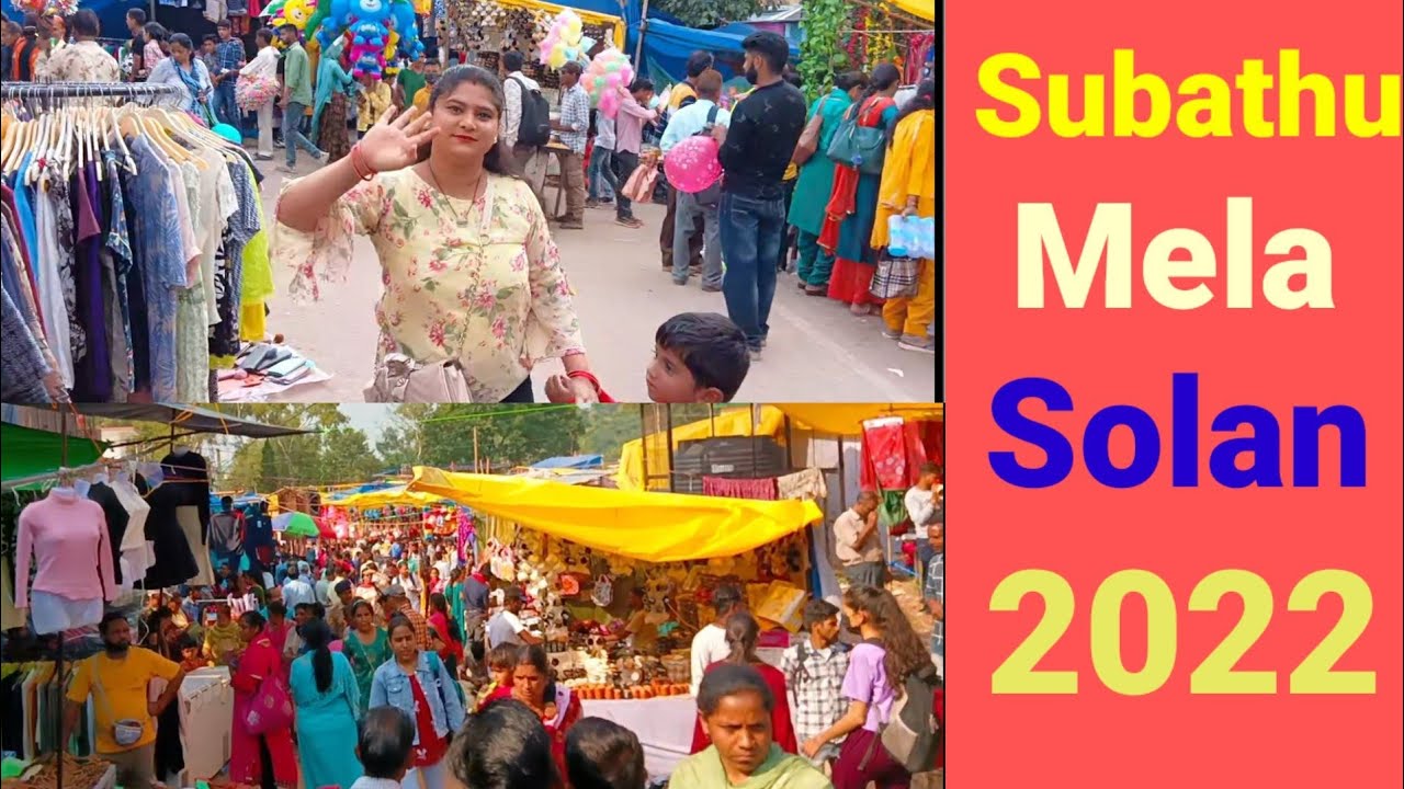 Subathu Mela 2022 ll Solan ll सुबाथू मेला 2022 हिमाचल प्रदेश सोलन ll ...