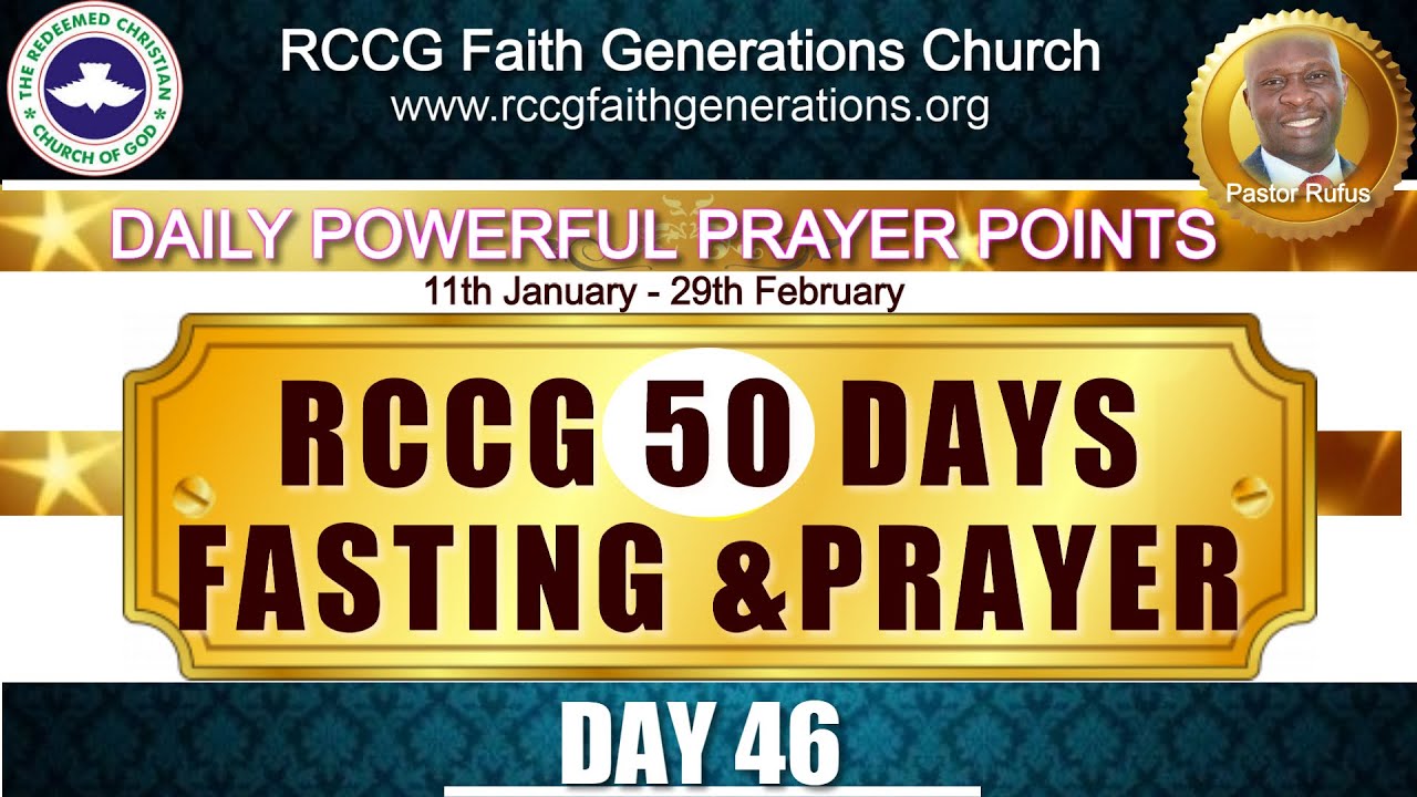 RCCG FASTING AND PRAYER DAY 46 - Pastor Rufus - YouTube