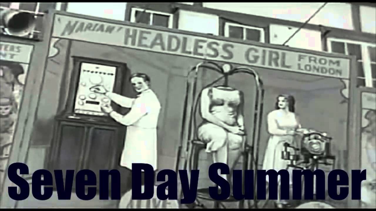 Seven Day Summer - Freak Show Video - YouTube