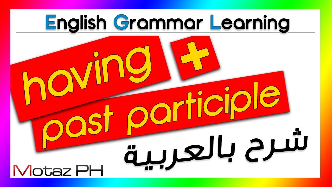 Having Past Participle YouTube having-past-participle-youtube