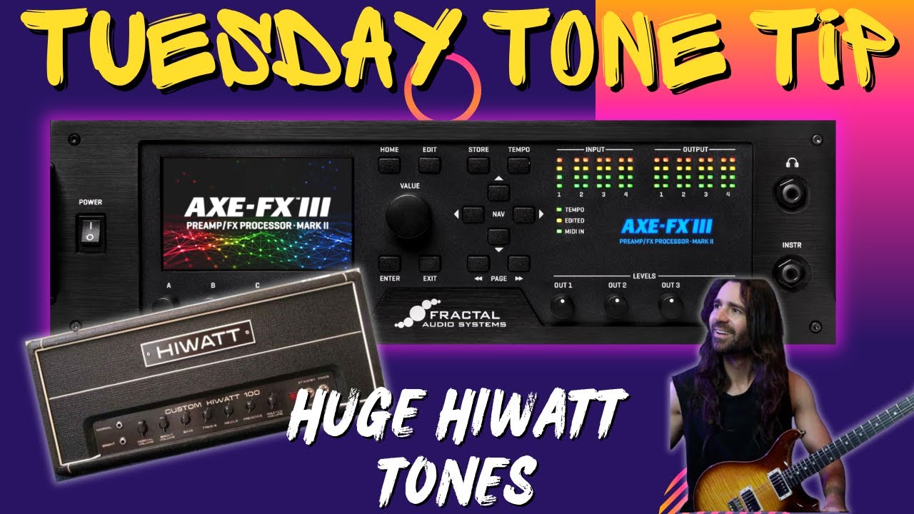 Huge HIWATT Tones | Tuesday Tone Tip - YouTube