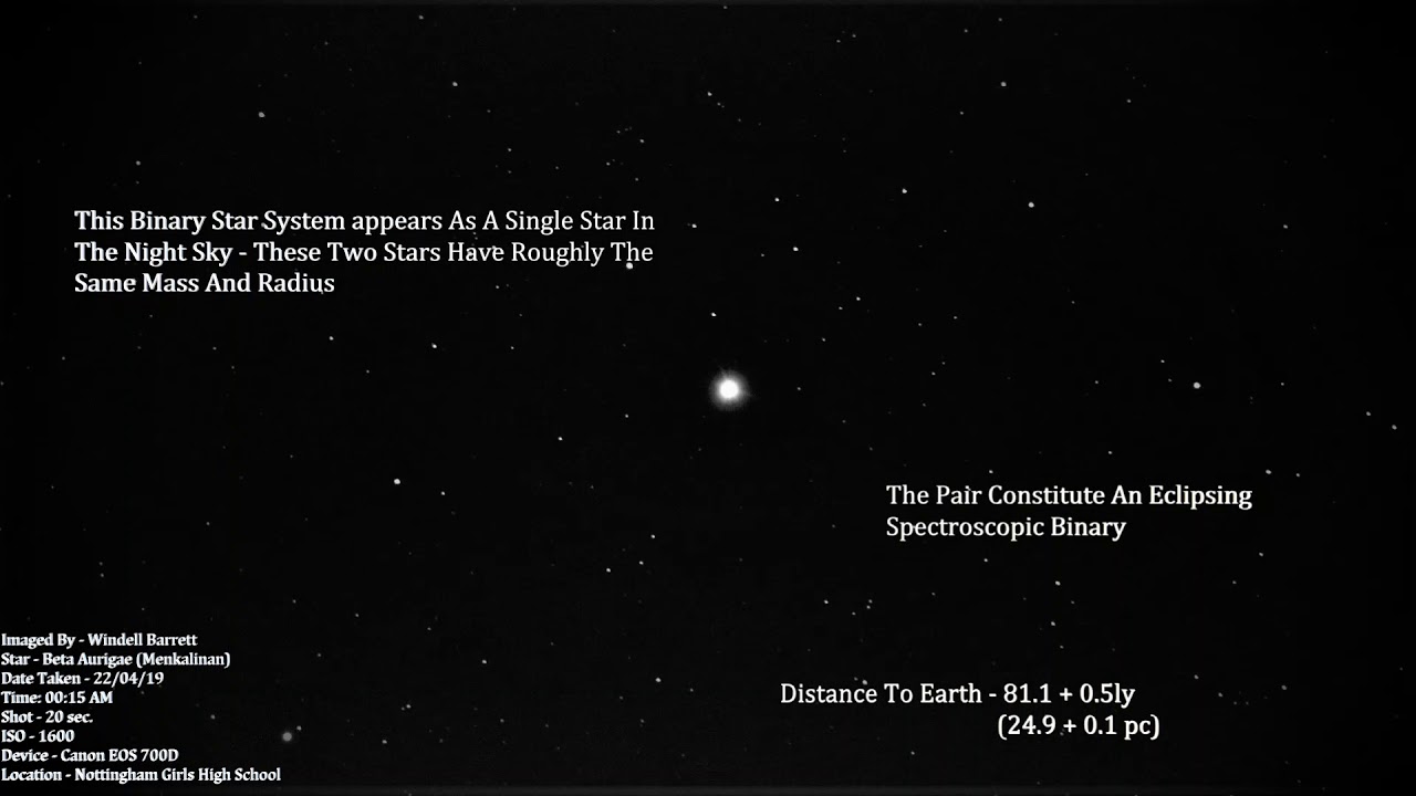 Star Beta Aurigae (Menkalinan) Nottingham Girls' High School - YouTube